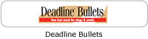 Deadline Bullets - Lawn & Landscape